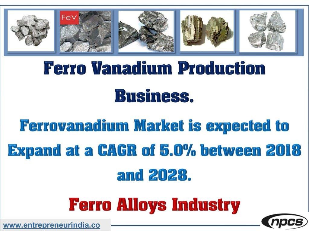 Ferro Vanadium Production Business - Niir Project Consultancy Services