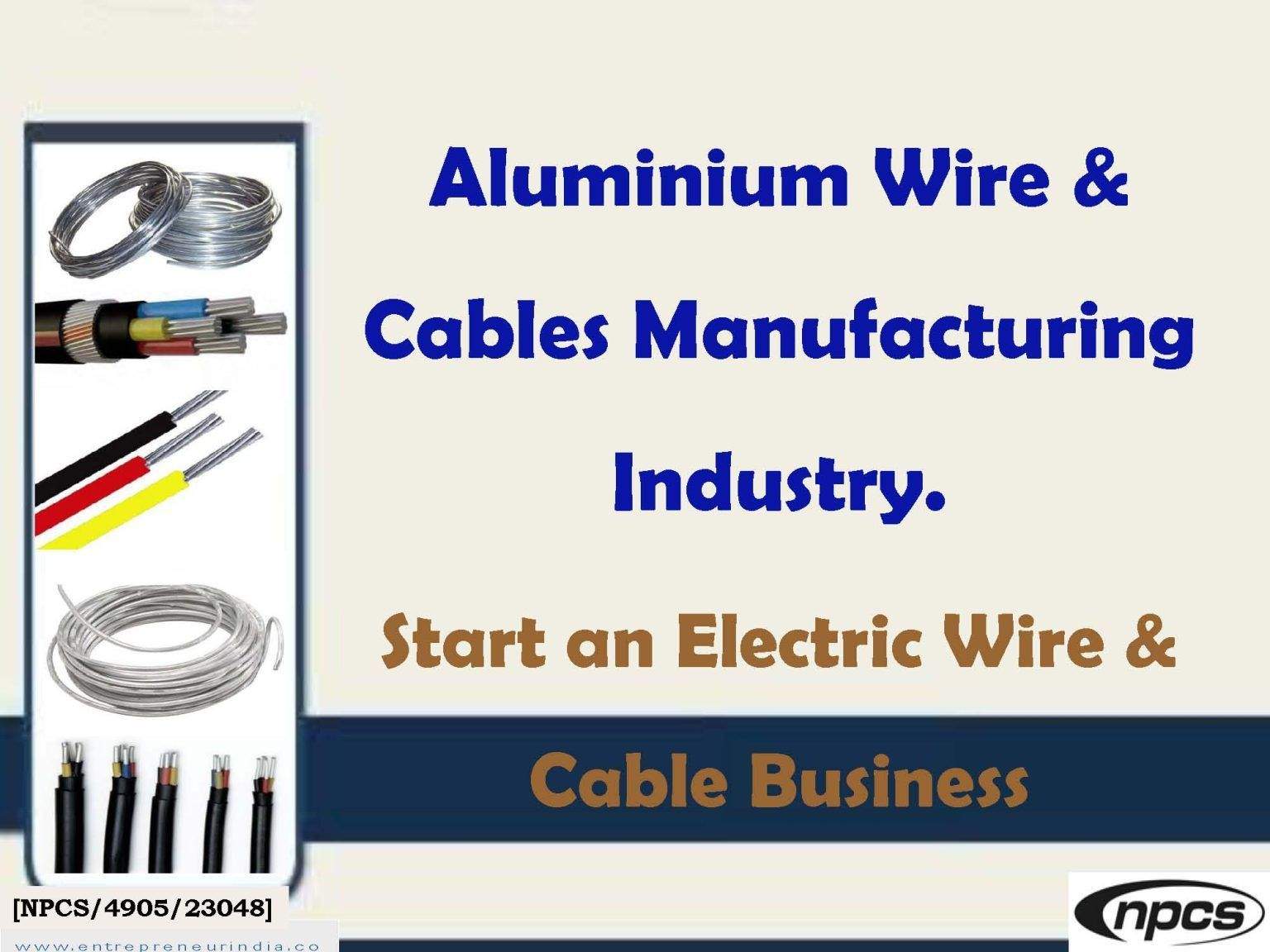 Aluminium Wire & Cables Manufacturing Industry Guide