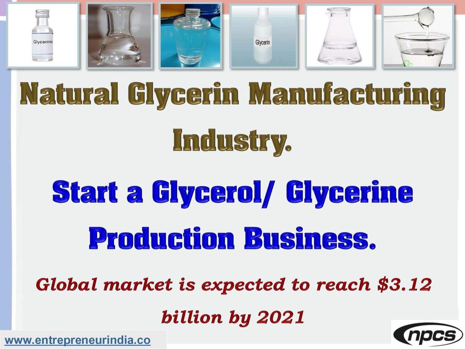 Profitable Natural Glycerin Manufacturing Industry