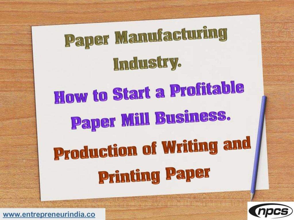 Paper Manufacturing Industry Business Plan