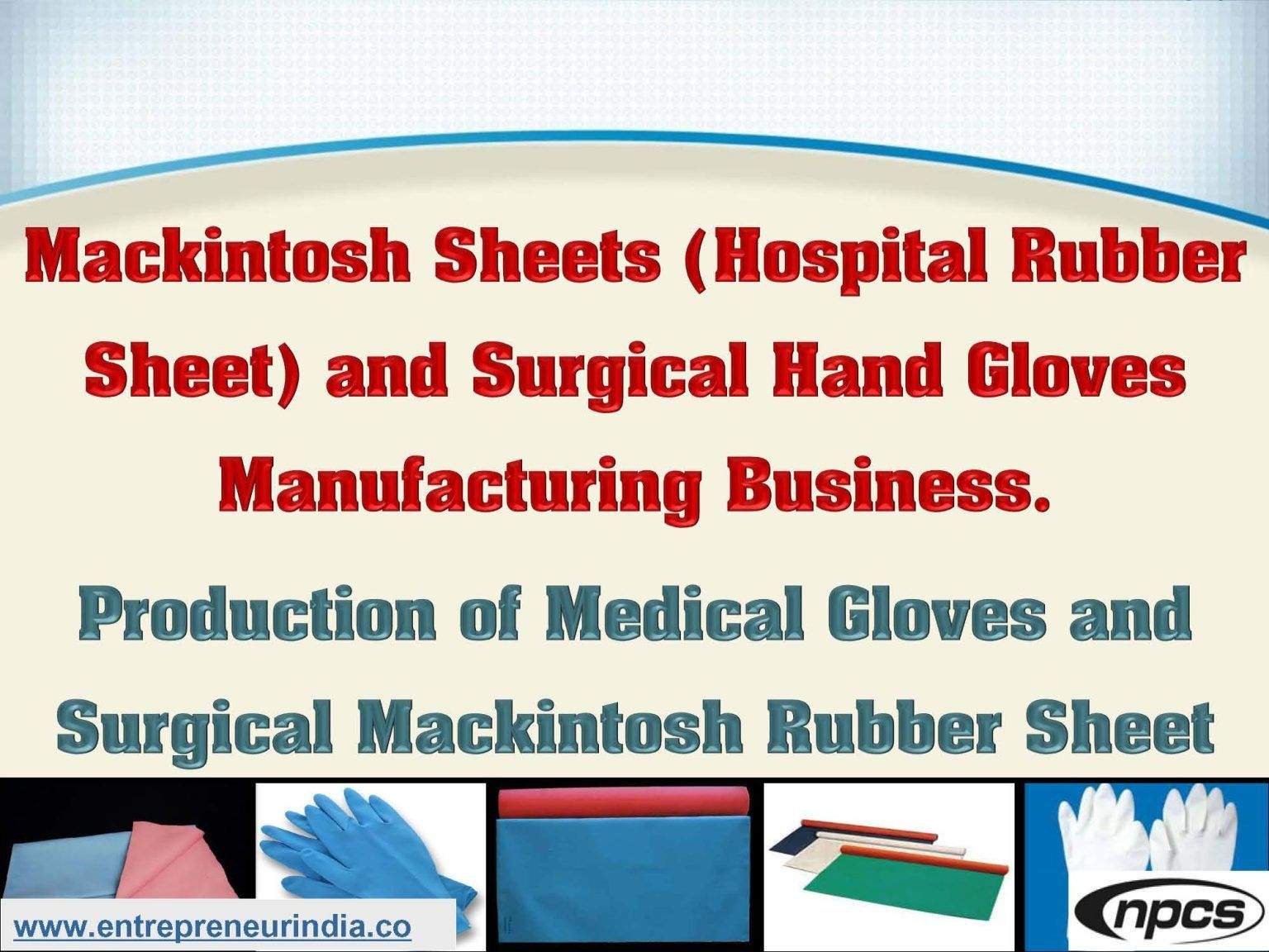 Start Surgical Hand Gloves Manufacturing Business