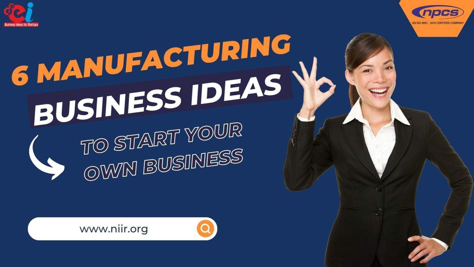 Manufacturing Business Ideas to Try in India